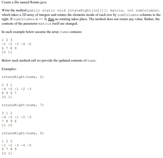 Solved Create A File Named Rotatejava Write The Method 6227