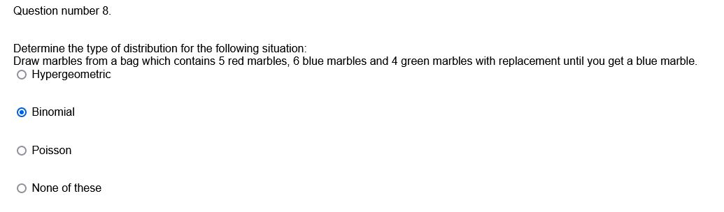 Solved Determine the type of distribution for the following | Chegg.com