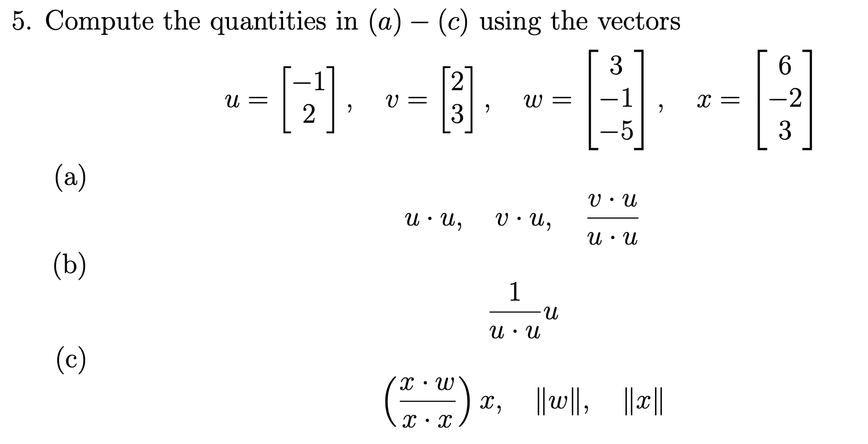 Solved 5. Compute the quantities in (a) - (c) using the | Chegg.com