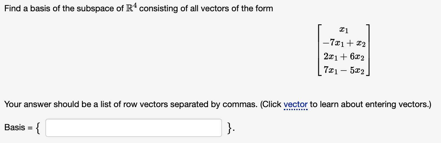 Solved Find a basis of the subspace of R4 consisting of all | Chegg.com