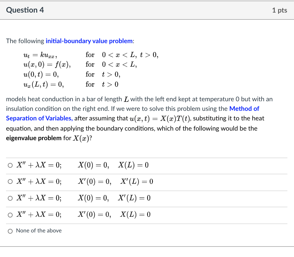 Solved Question 1 Consider the following initial-boundary | Chegg.com