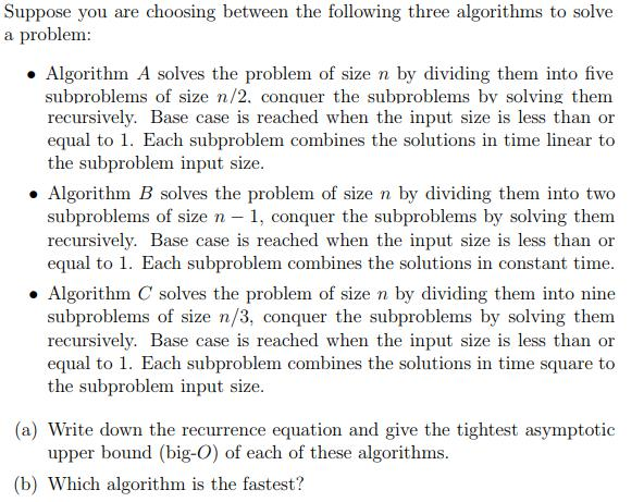 Solved Suppose you are choosing between the following three | Chegg.com