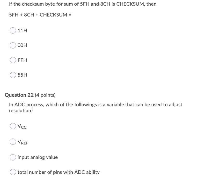 Solved If the checksum byte for sum of 5FH and 8CH is | Chegg.com