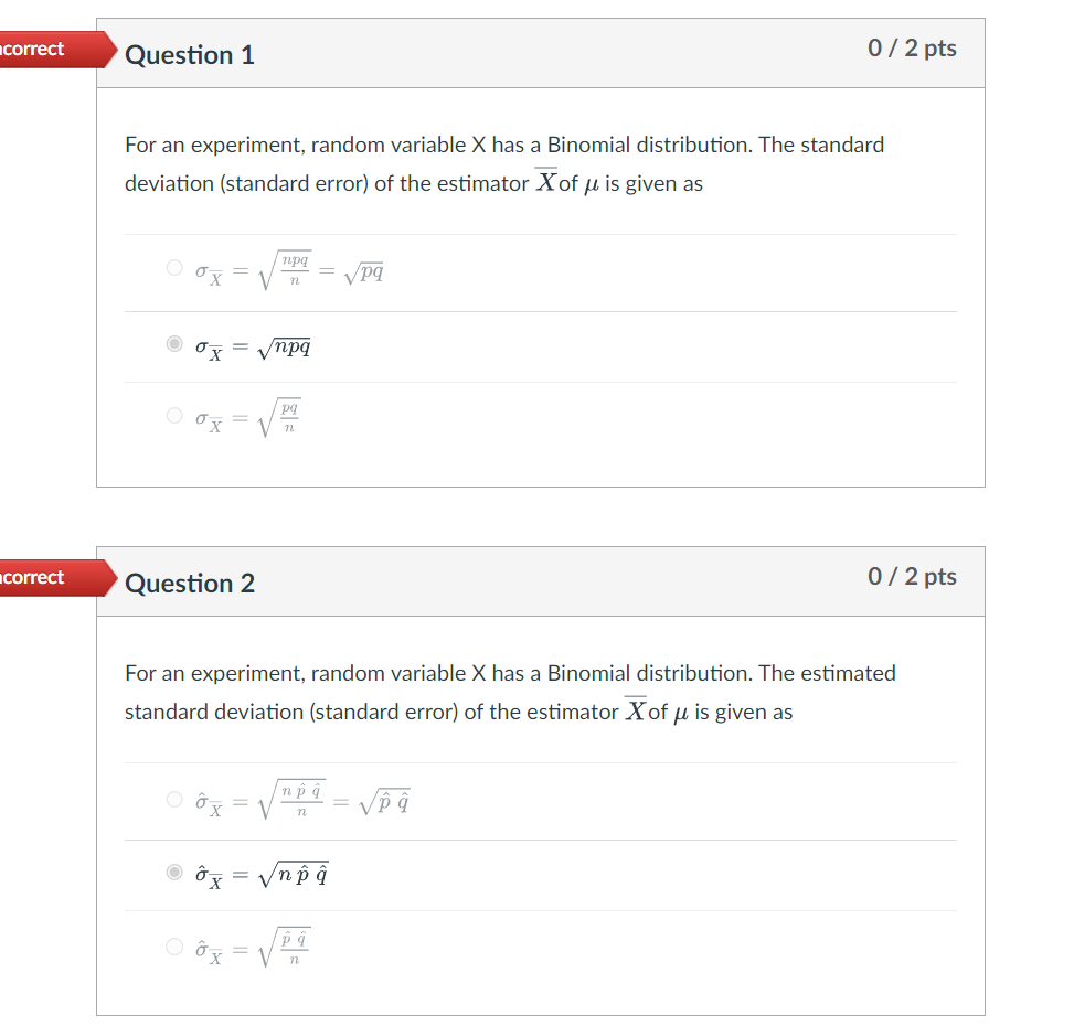 Solved For an experiment, random variable X has a Binomial | Chegg.com