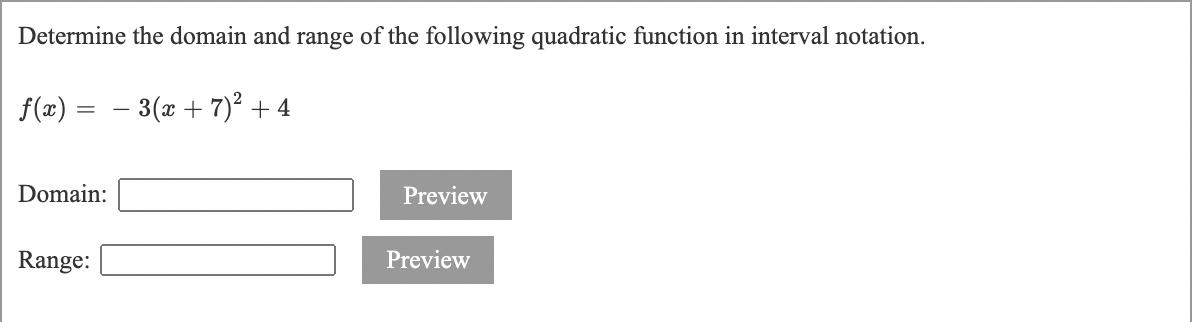 Solved Determine the domain and range of the following | Chegg.com