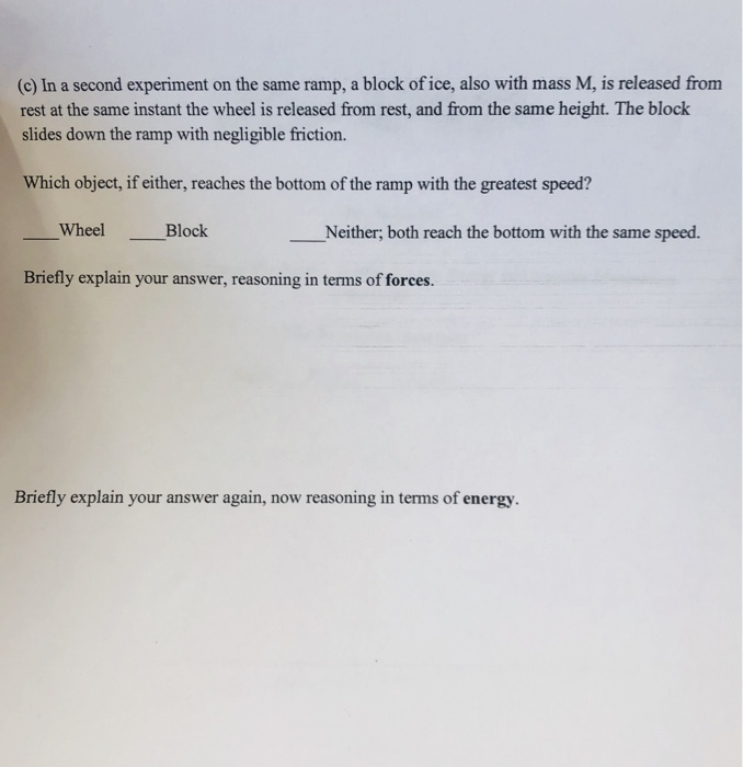 Solved (c) In a second experiment on the same ramp, a block | Chegg.com