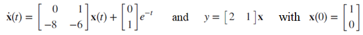 Solved For The System Represented In State Space Shown