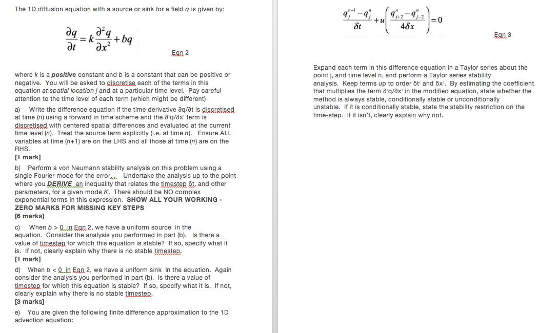Solved The 1D diffusion equation with a source or sink for a | Chegg.com