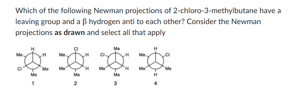 Solved Which of the following Newman projections of | Chegg.com