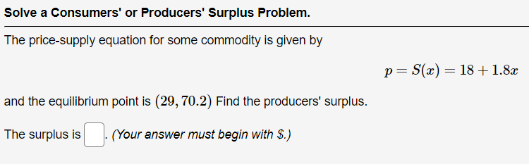 Solved Solve a Consumers' or Producers' Surplus Problem.The | Chegg.com
