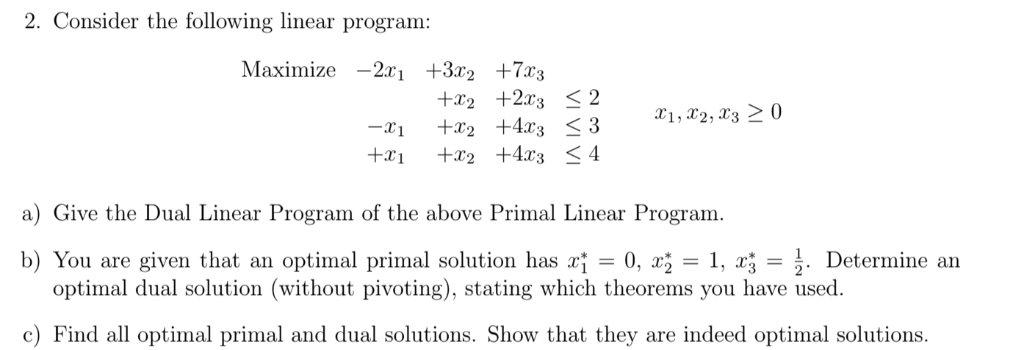 Solved 2 Consider The Following Linear Program Maximize