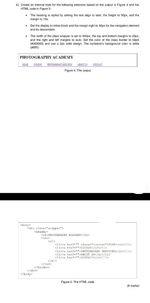 Solved b) Create an internal style for the following | Chegg.com