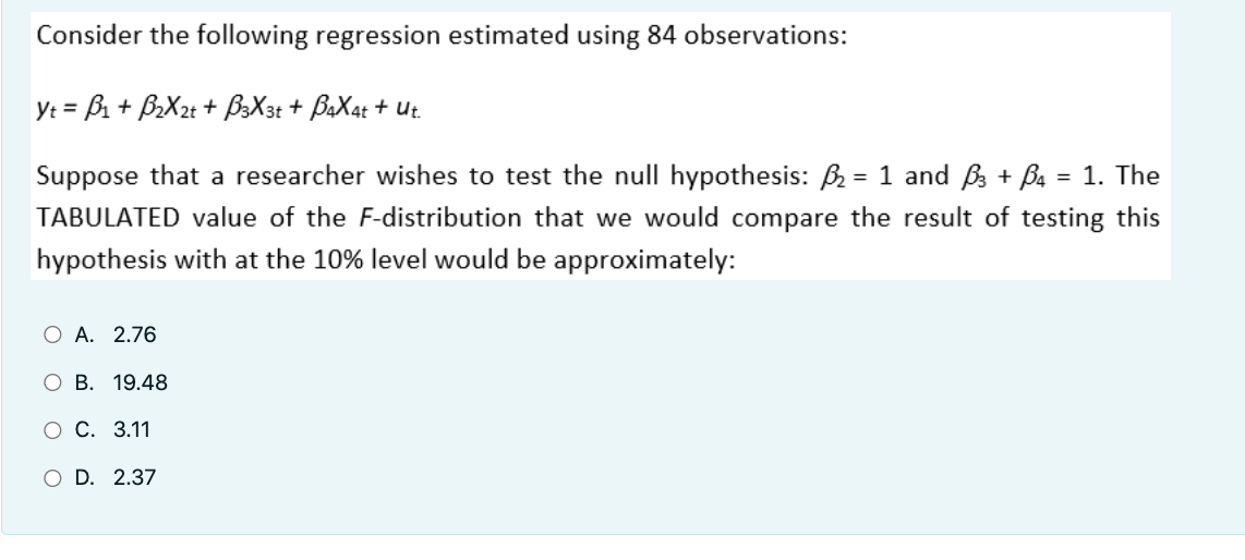 Solved Consider the following regression estimated using 84 | Chegg.com