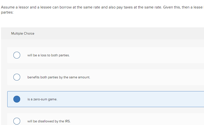 Solved Assume a lessor and a lessee can borrow at the same | Chegg.com
