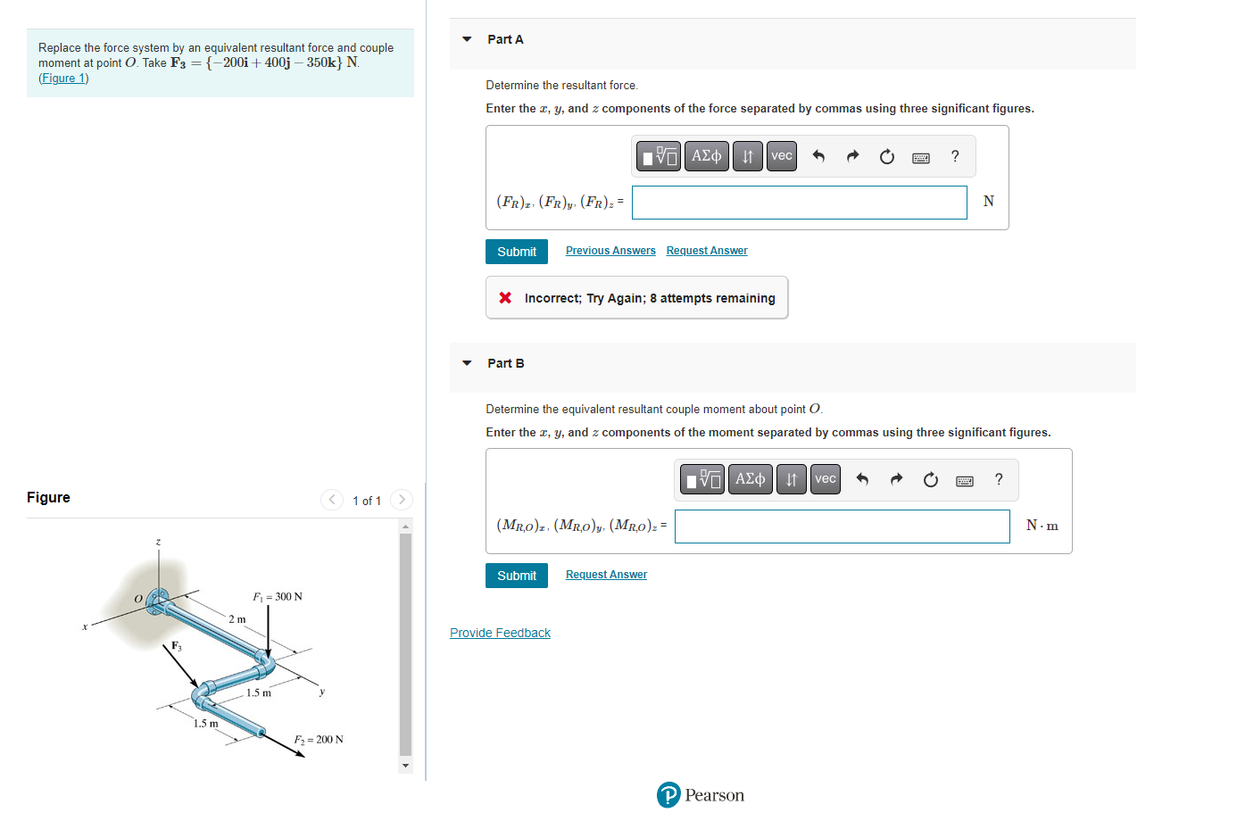 Solved X Incorrect; Try Again; 8 attempts remaining Part B | Chegg.com