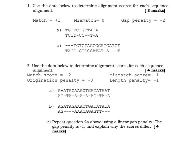 Solved Use the data below to determine alignment scores for | Chegg.com