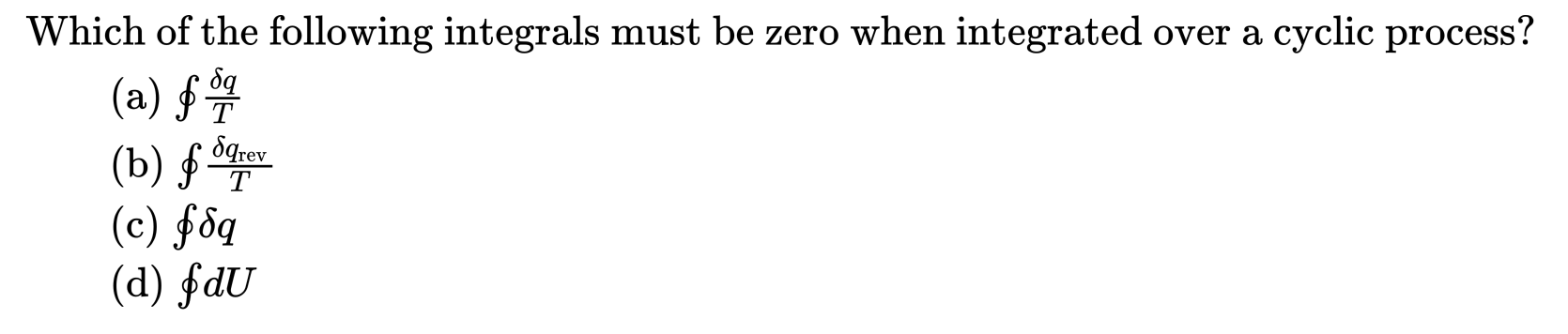 Solved Which of the following integrals must be zero when | Chegg.com