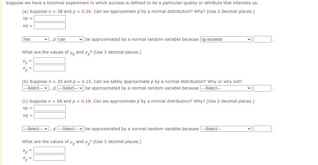 Solved opose we have a binomial experiment in which success | Chegg.com
