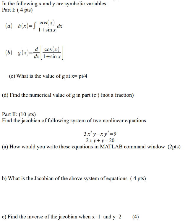 Solved In the following x and y are symbolic variables. Part | Chegg.com