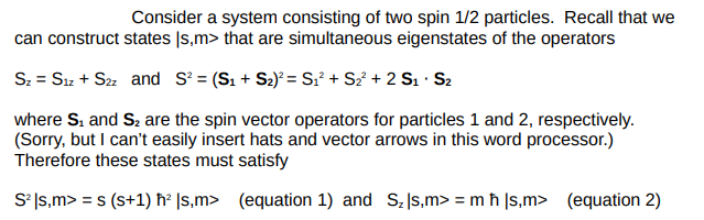 Solved Consider a system consisting of two spin 1/2 | Chegg.com