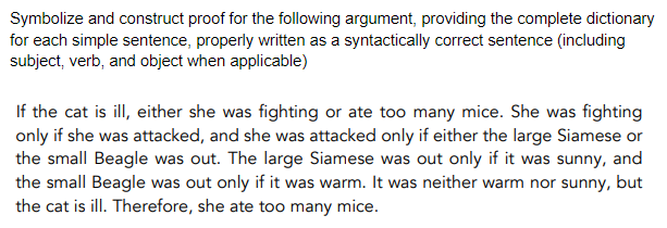 Solved Symbolize and construct proof for the following | Chegg.com