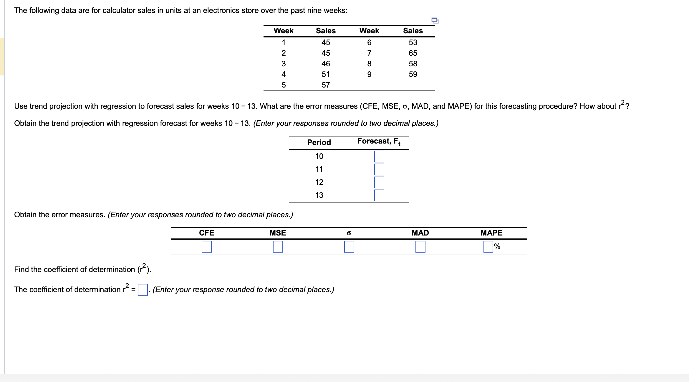 Solved Use trend projection with regression to forecast | Chegg.com