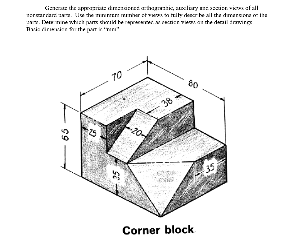Solved Generate the appropriate dimensioned orthographic, | Chegg.com