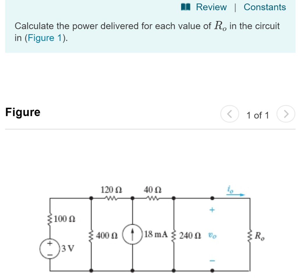 Solved Review Constants Calculate the power delivered for | Chegg.com