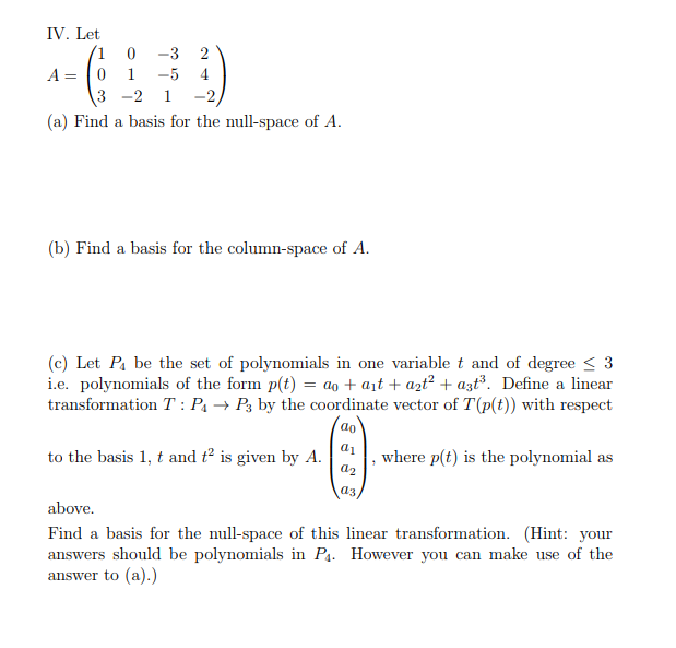 Solved Linear Algebra Help needed! Please provide full | Chegg.com