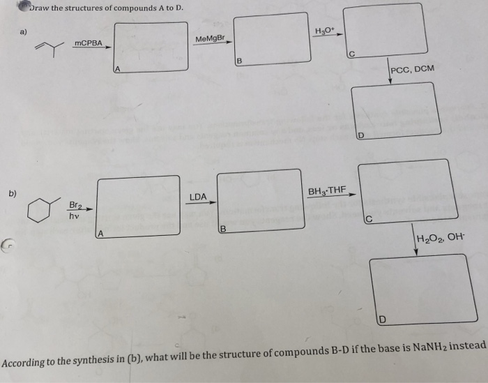 Solved raw the structures of compounds A to D. a) MeMgBr | Chegg.com