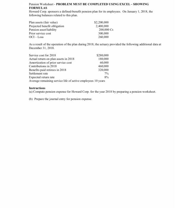 Solved Pension Worksheet PROBLEM MUST BE COMPLETED USING | Chegg.com