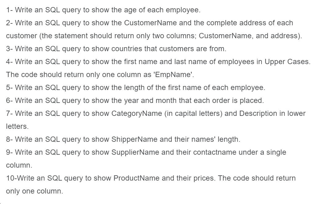 Solved 1- Write an SQL query to show the age of each | Chegg.com