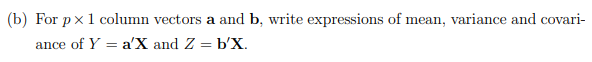 Solved 1. (6 points) Suppose X = (X1, ..., X) is a p-variate | Chegg.com