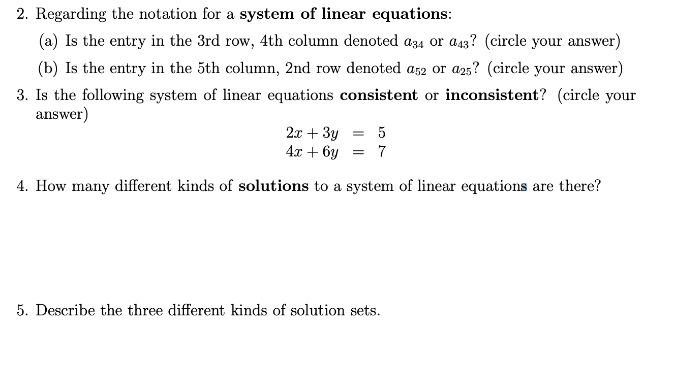 Solved Regarding the notation for a system of linear | Chegg.com