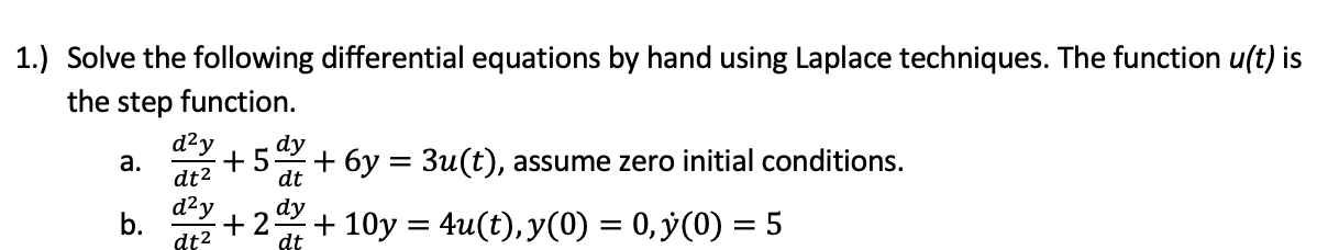 Solved Solve the following differential equations by hand | Chegg.com
