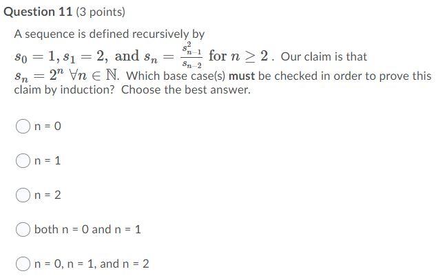 Solved Question 11 (3 points) A sequence is defined | Chegg.com