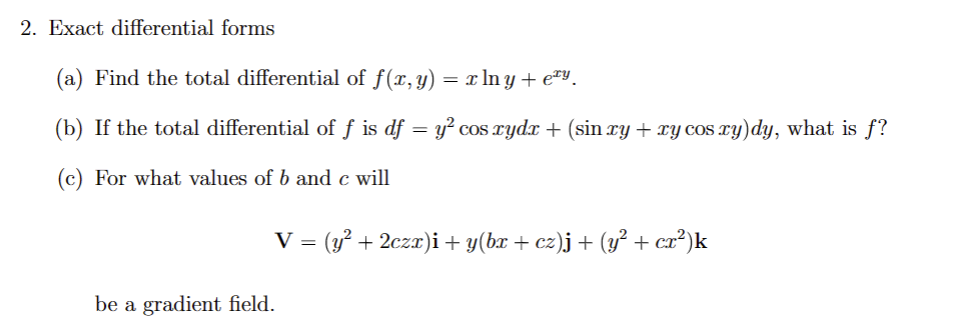 Solved 2. Exact differential forms (a) Find the total | Chegg.com