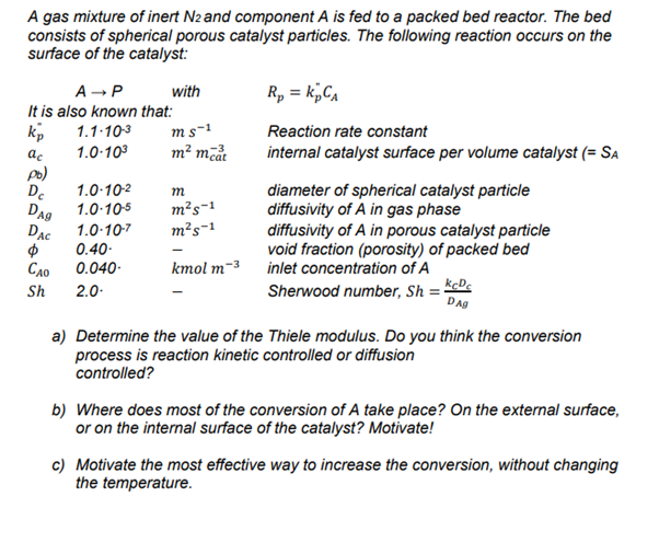 Solved A gas mixture of inert N2 and component A is fed to a | Chegg.com