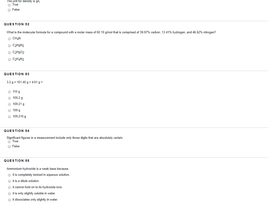 Solved lhe unit for density is a/L True O False QUESTION 52 | Chegg.com