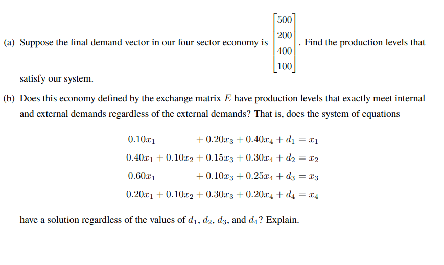 (a) Suppose the final demand vector in our four | Chegg.com