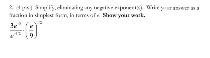 Solved Simplify, eliminating any negative exponents). Write | Chegg.com