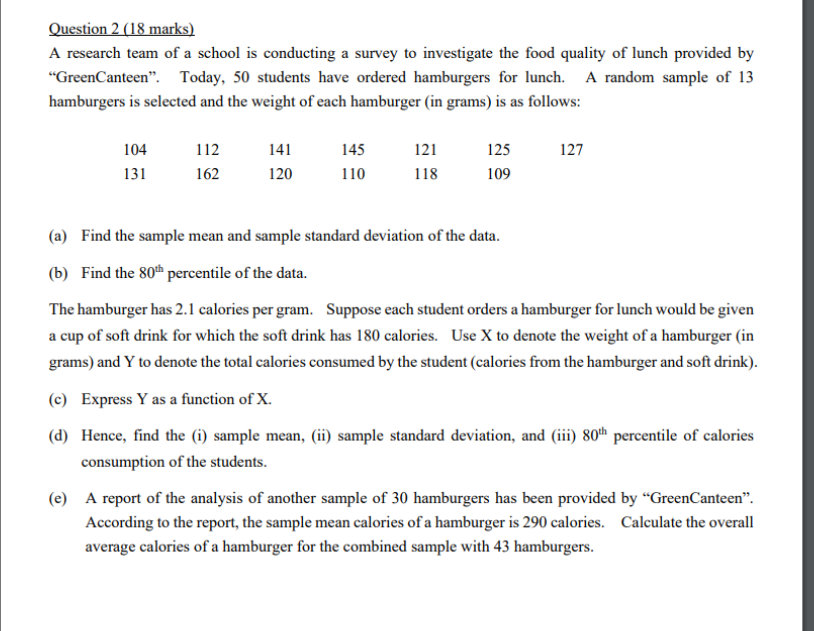 Solved Question 2 (18 marks) A research team of a school is | Chegg.com