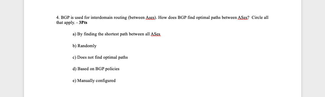 Solved 4. BGP is used for interdomain routing (between | Chegg.com