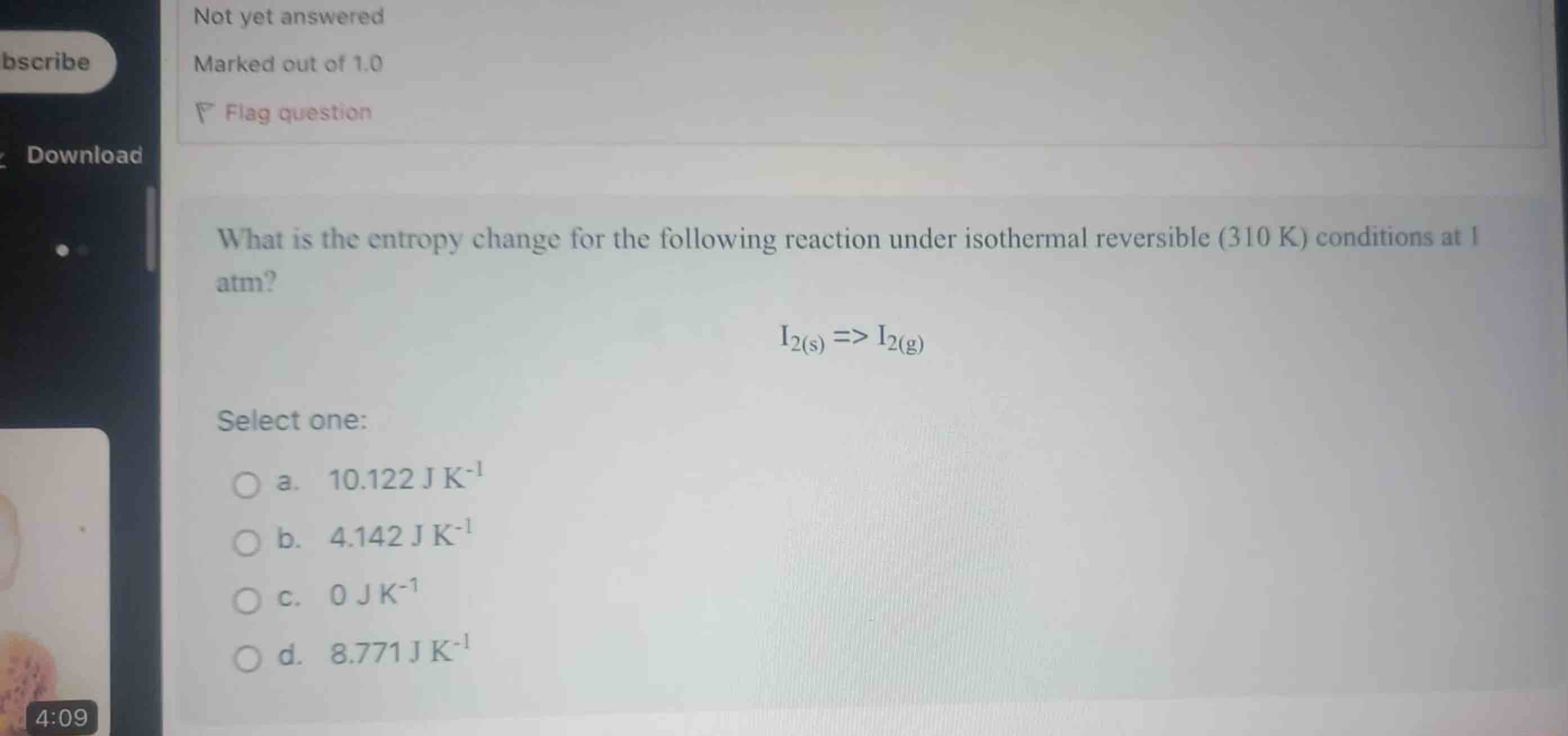 Solved What is ﻿the entropy change for the following | Chegg.com