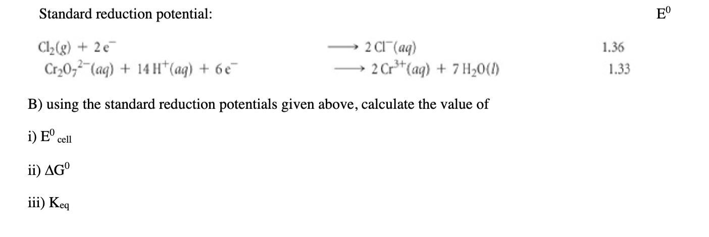 Solved Standard reduction potential: | Chegg.com