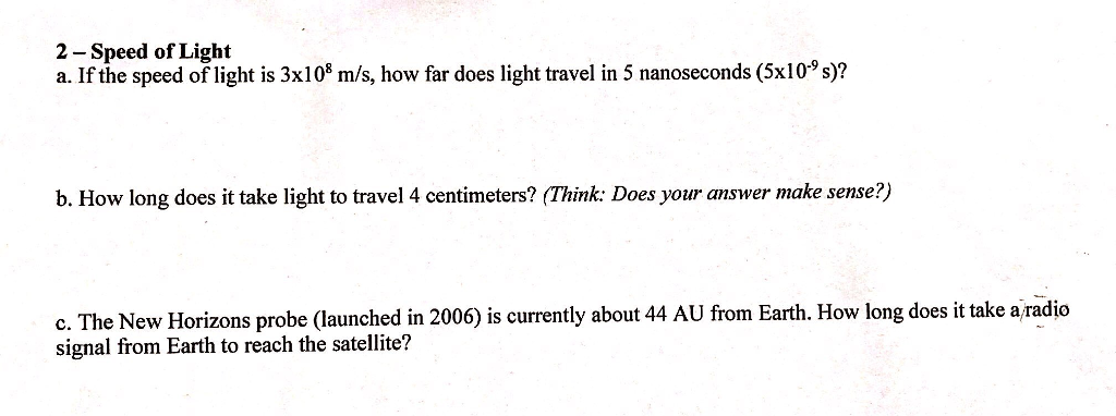 Solved 2 - Speed of Light a. If the speed of light is 3x10* | Chegg.com
