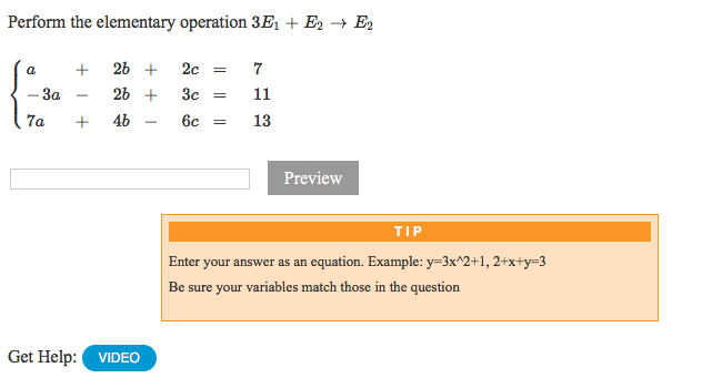 Solved Perform the elementary operation 3E1 + E + E2 a + 2c | Chegg.com