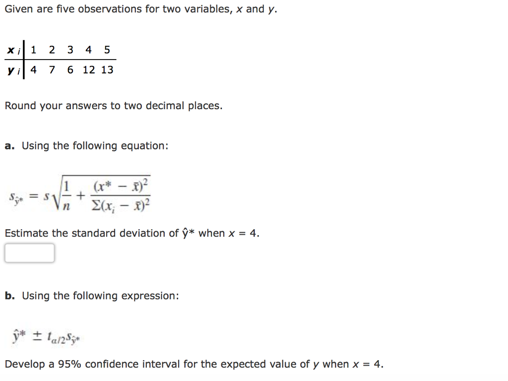 Solved Given are five observations for two variables, x and | Chegg.com