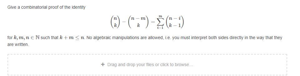 Solved Give a combinatorial proof of the identity (*) - (" | Chegg.com