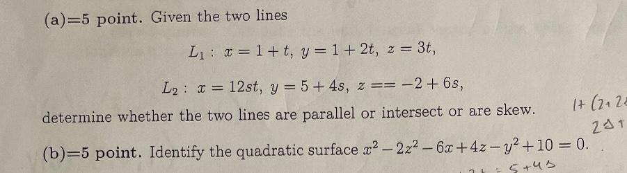 (a)=5 point. Given the two lines | Chegg.com
